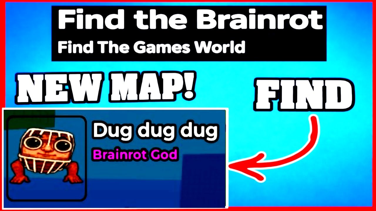 How To Find DUG dug dug in FIND THE BRAINROT ROBLOX [NEW MAP] [UPDATE ...