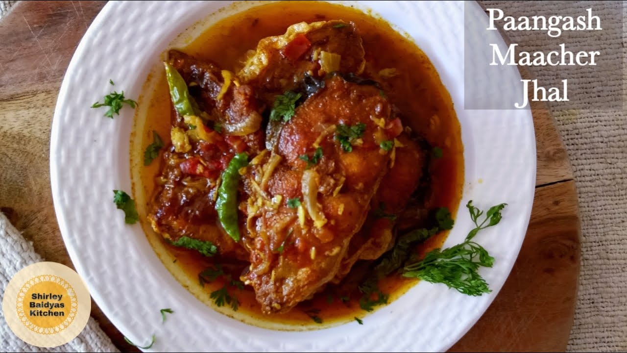 Pangash Maacher Jhal | Pangasius Fish Curry Recipe - YouTube