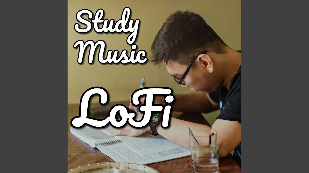 Study Music (1 Hour LoFi Study Music) - YouTube