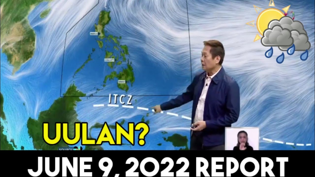 MANG TANI, ITCZ NAKAKAAPEKTO SA BANSA | MANG TANI WEATHER REPORT TODAY ...