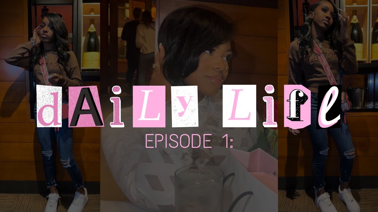 DAILY LIFE VLOG, EP.1: GRWM | QUICK WEAVE INSTALL | DINNER | HOOKAH ...