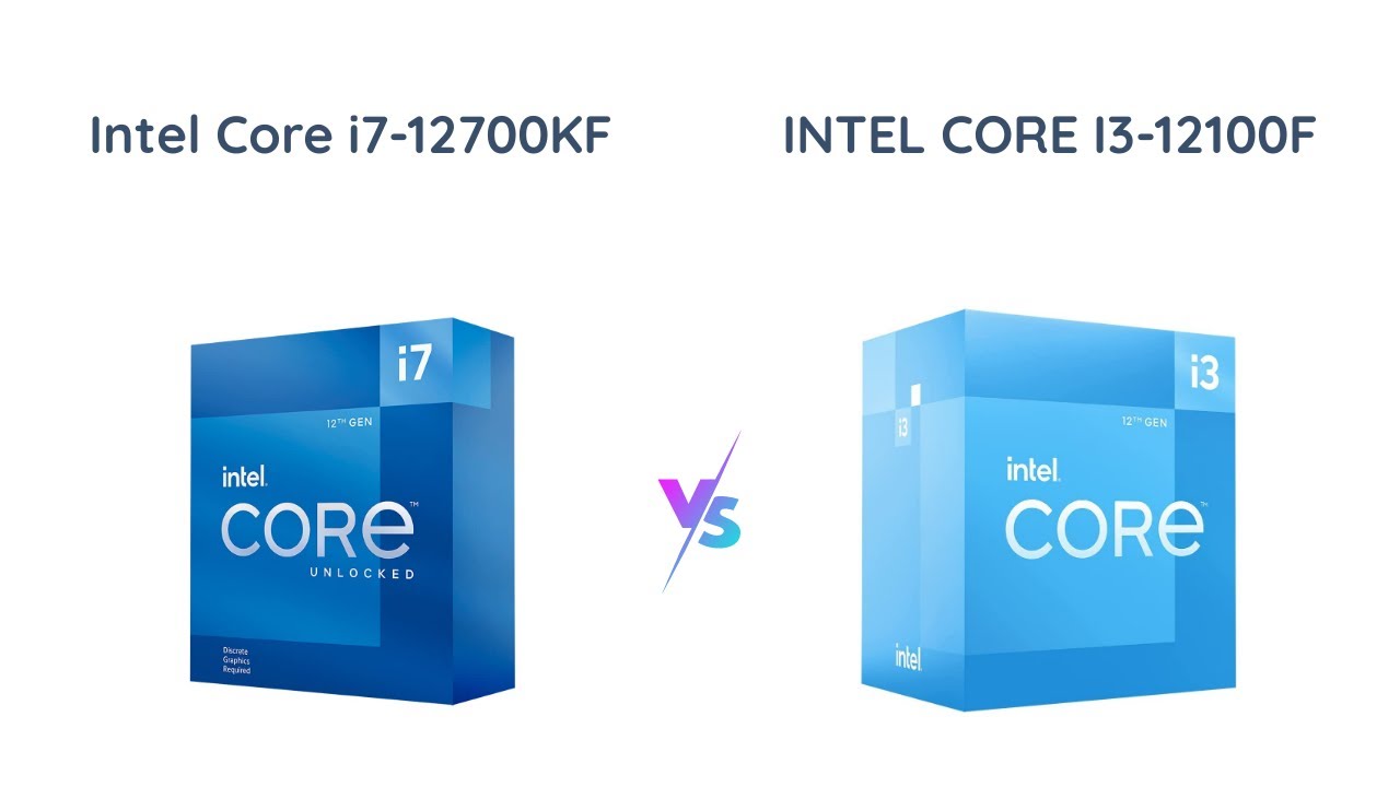 Intel Core i7-12700KF vs Intel Core i3-12100F Comparison - YouTube