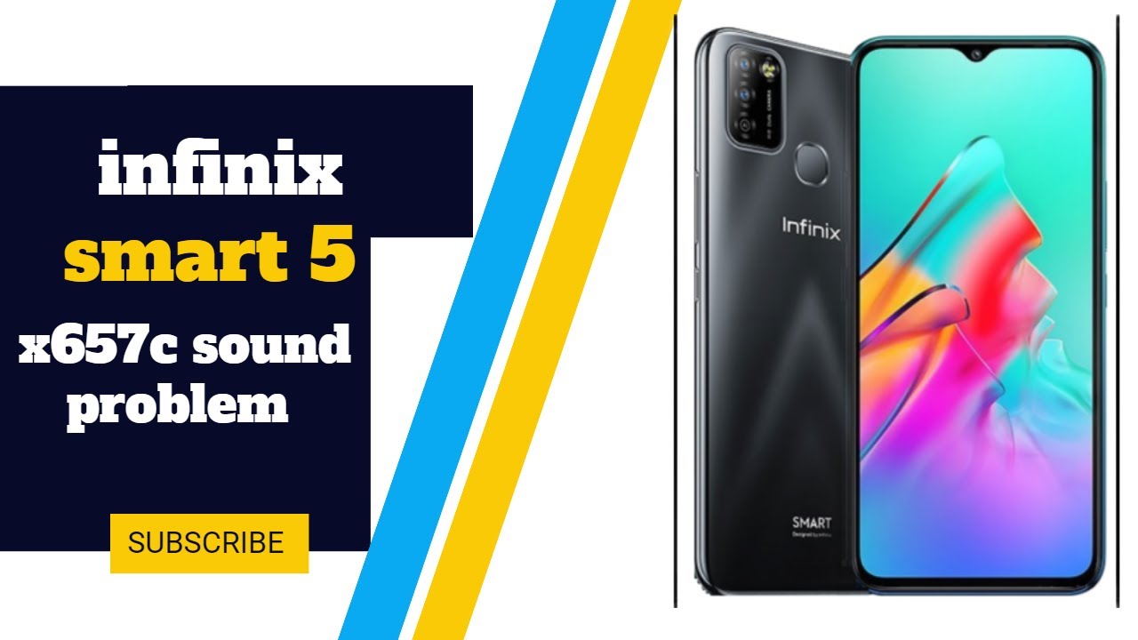infinix smart 5 x657c sound problem - YouTube