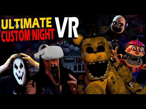 Ultimate Custom Night in VR | Lo hanno fatto ed è pazzesco! - YouTube