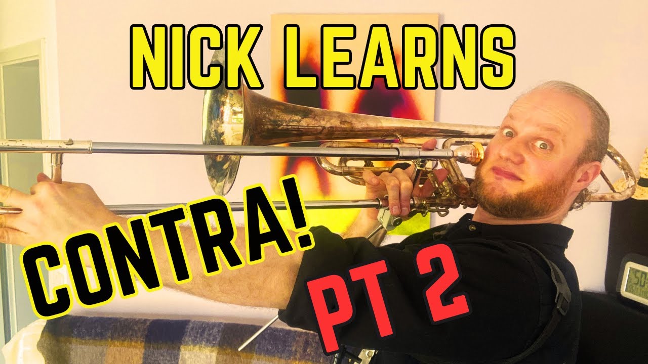 CONTRABASS Trombone: Tips for learning (Pt 2) - YouTube
