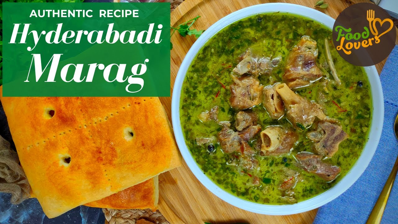 Hyderabadi Marag Authentic Recipe - Hyderabadi Marag Recipe - How to ...