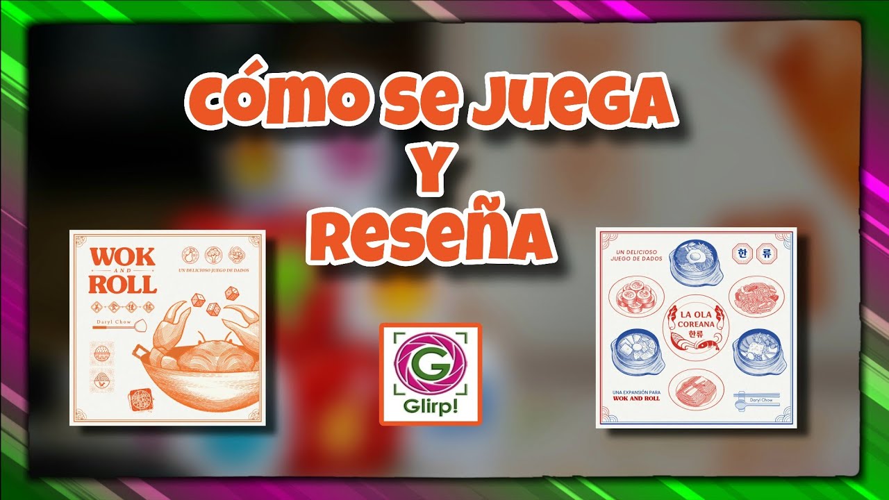 Wok and Roll + expansión🍜 Cómo se juega y reseña 🥡 - YouTube
