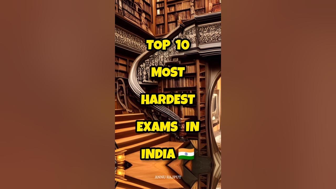 Top 10 Most Hardest Exams In INDIA shorts exam study top10 top-10-most-hardest-exams-in-india-shorts-exam-study-top10