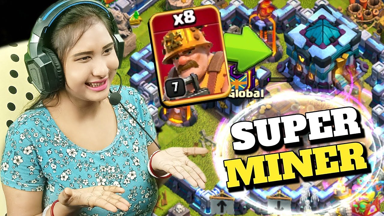 Town Hall 13 SUPER MINER Attack| SUPER MINER Attack Th13-Coc - YouTube