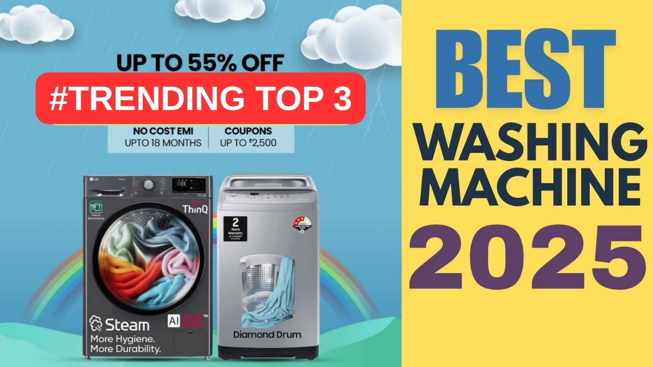 Best Washing Machine 2025 | Best Front Load Washing Machine - YouTube