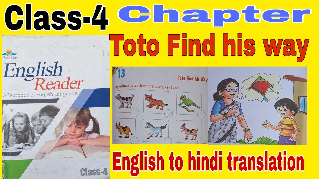 Toto Find his Way / English Reader / Fully detailed English to Hindi ...