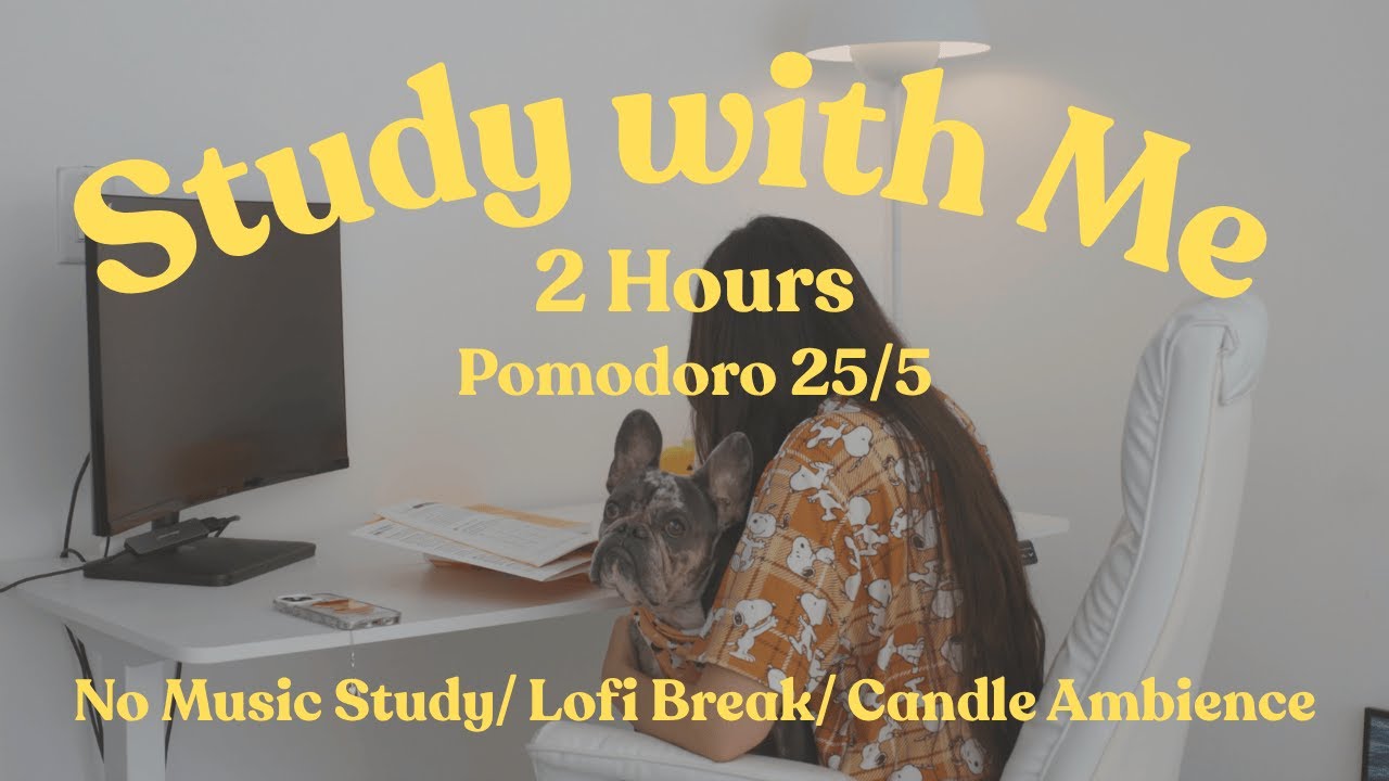 2-HOUR STUDY WITH ME 🍁 / POMODORO 25-5 / No Music / Candle ASMR / Lo-fi ...