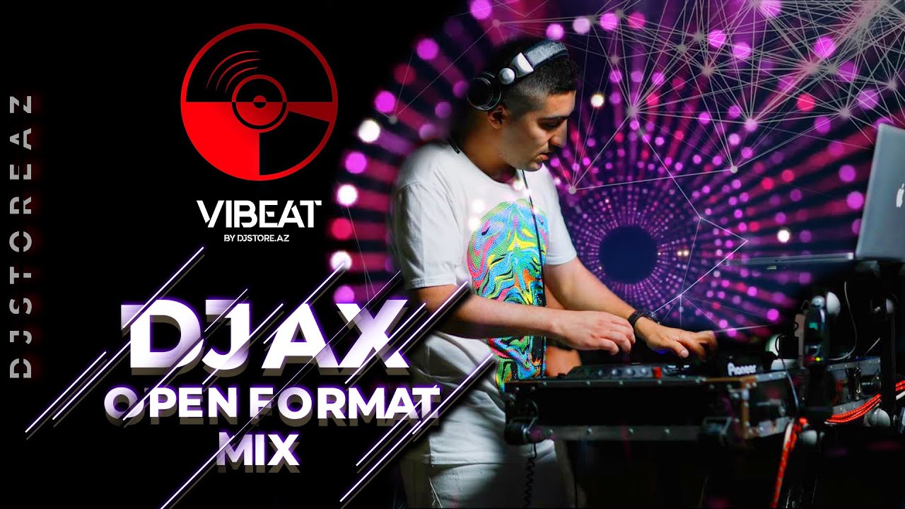 Open Format Mix - Dj AX "GuestDJMix" - YouTube