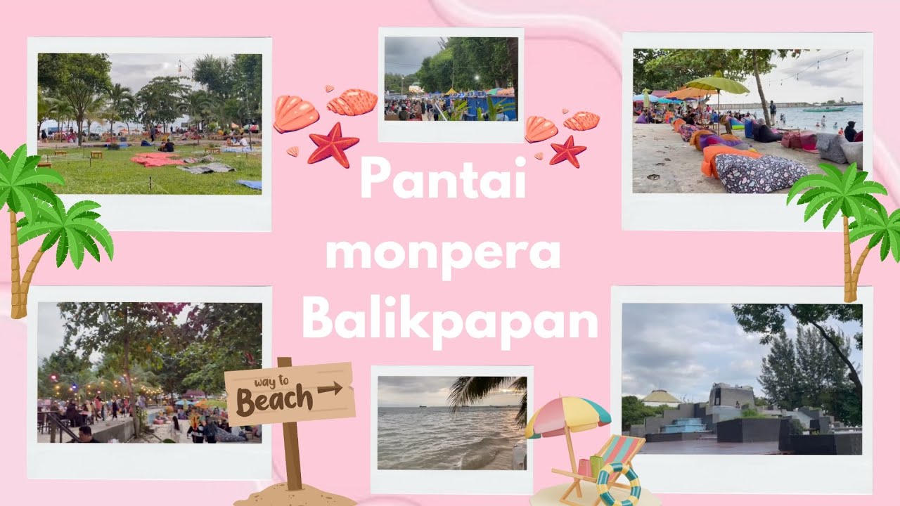 🏝Pantai Monpera Balikpapan🏝 - YouTube