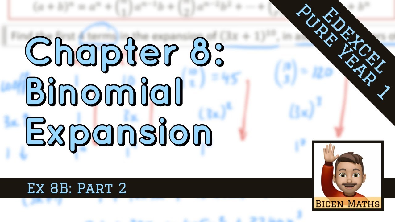 Binomial Expansion 4 • Exploring ‘n choose r’ function • P1 Ex8B • 🤖 ...