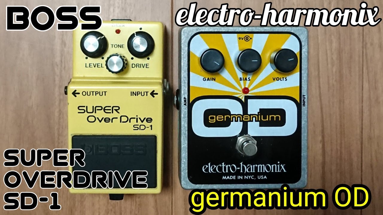Electro Harmonix Germanium OD & BOSS Super Over Drive SD-1 demo with ...
