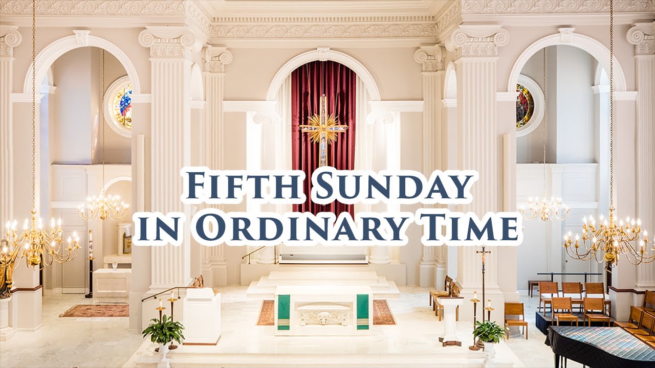 Mass — Fifth Sunday in Ordinary Time — 2.5.23 - YouTube