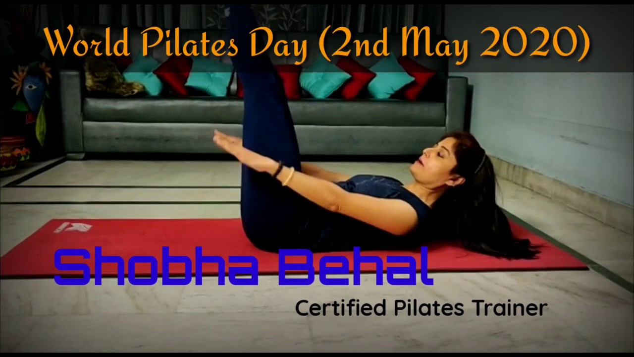 Happy world pilates day | 02nd May 2020 - YouTube