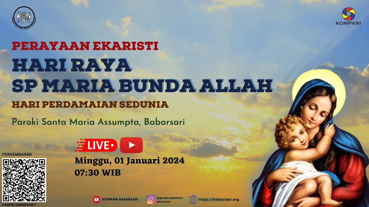Live Streaming Misa HR. SP. Maria Bunda Allah - Senin, 1 Januari 2024 ...