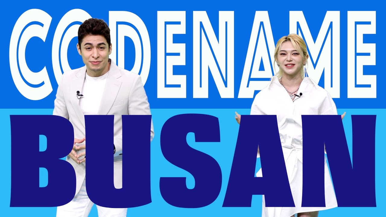 [CODENAME BUSAN] Grand Introduction! Now's your chance to SHINE - YouTube