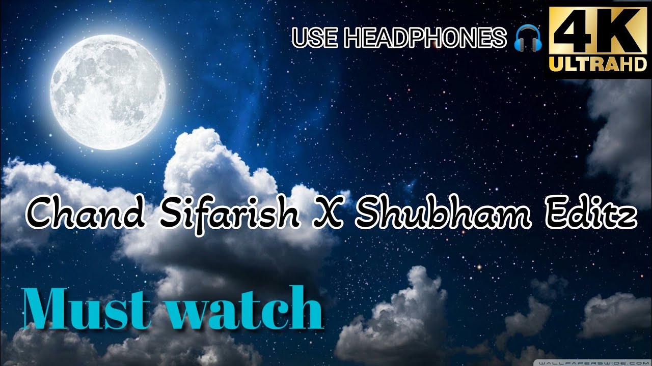 CHAND SIFARISH x SHUBHAM EDITZ || @SrujanaSambhara - YouTube