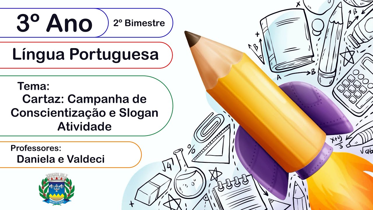 3º Ano - Cartaz: Campanha de Conscientização e Slogan - Atividade - YouTube