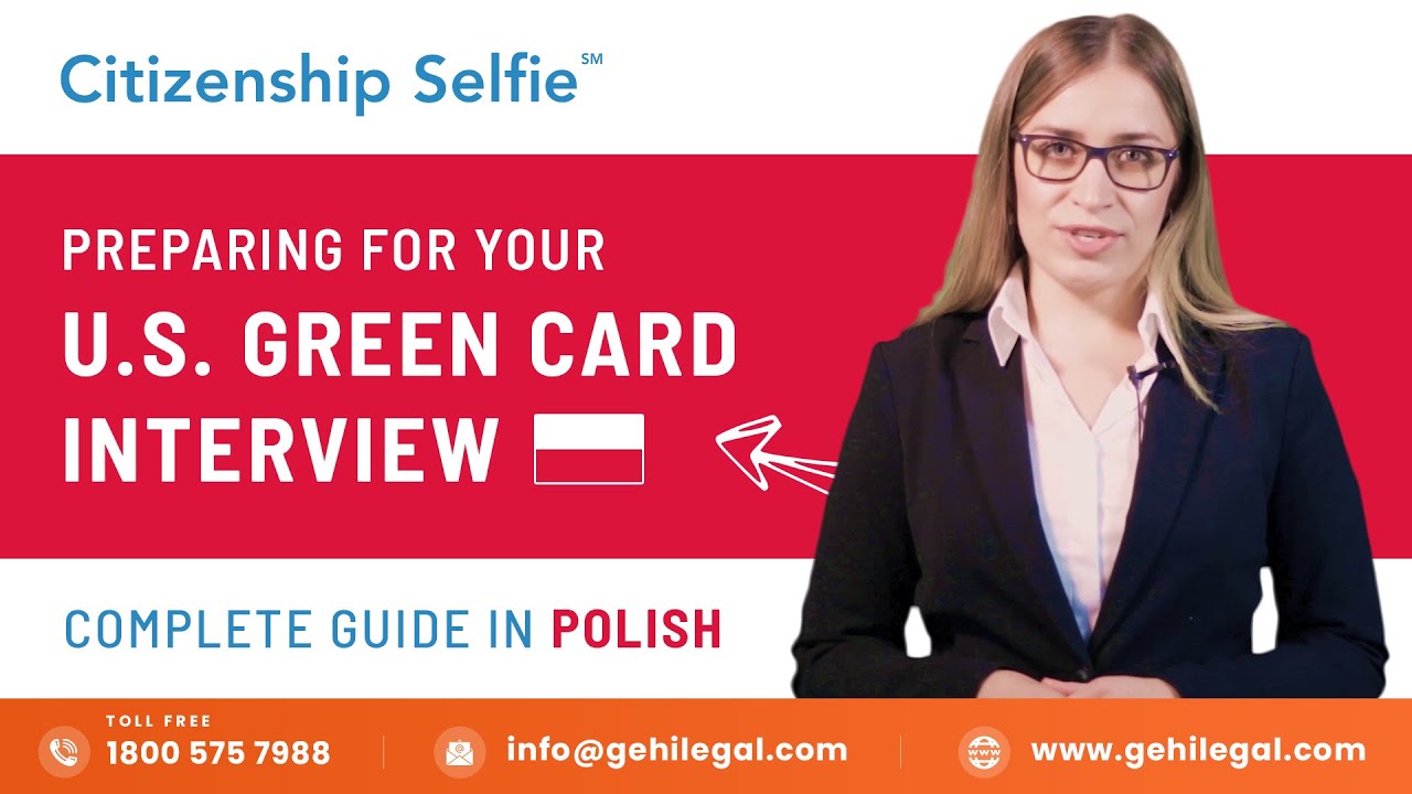 Preparing For Your U S Green Card Interview Complete Guide In Polish Preparing For Your U S Green Card Interview Complete Guide In Polish