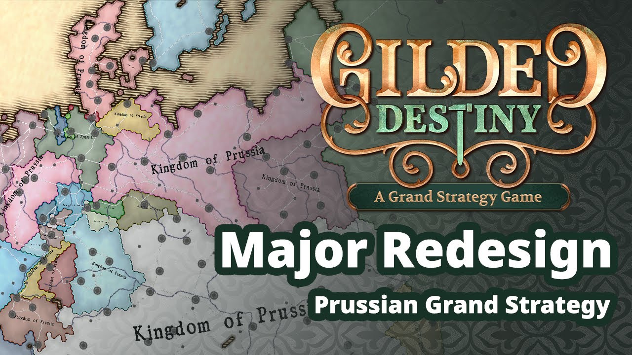Gilded Prussian Destiny! Special Announcement and a major redesign! - YouTube
