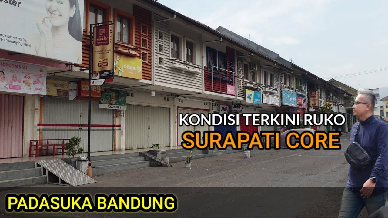 KEADAAN RUKO SURAPATI CORE BANDUNG ‼️Disaat ekonomi sedang terpuruk ...