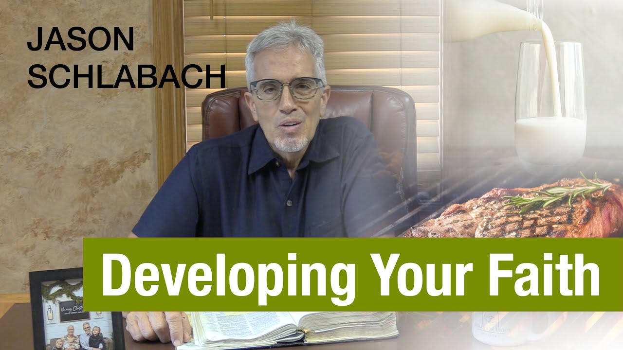 Developing Your Faith | Jason Schlabach - YouTube