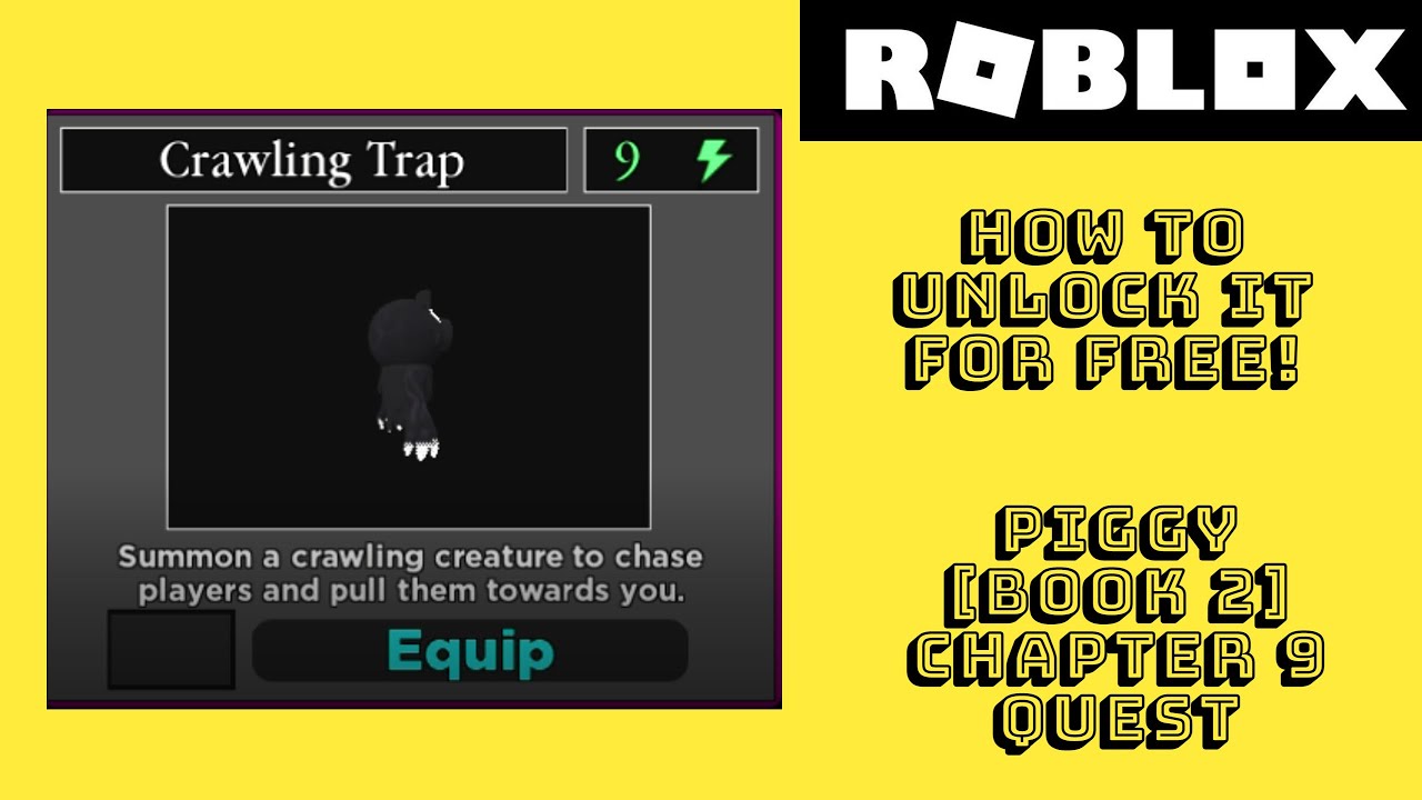 How To UNLOCK the SECRET CRAWLING TRAP in PIGGY [BOOK 2] CHAPTER 9 ...