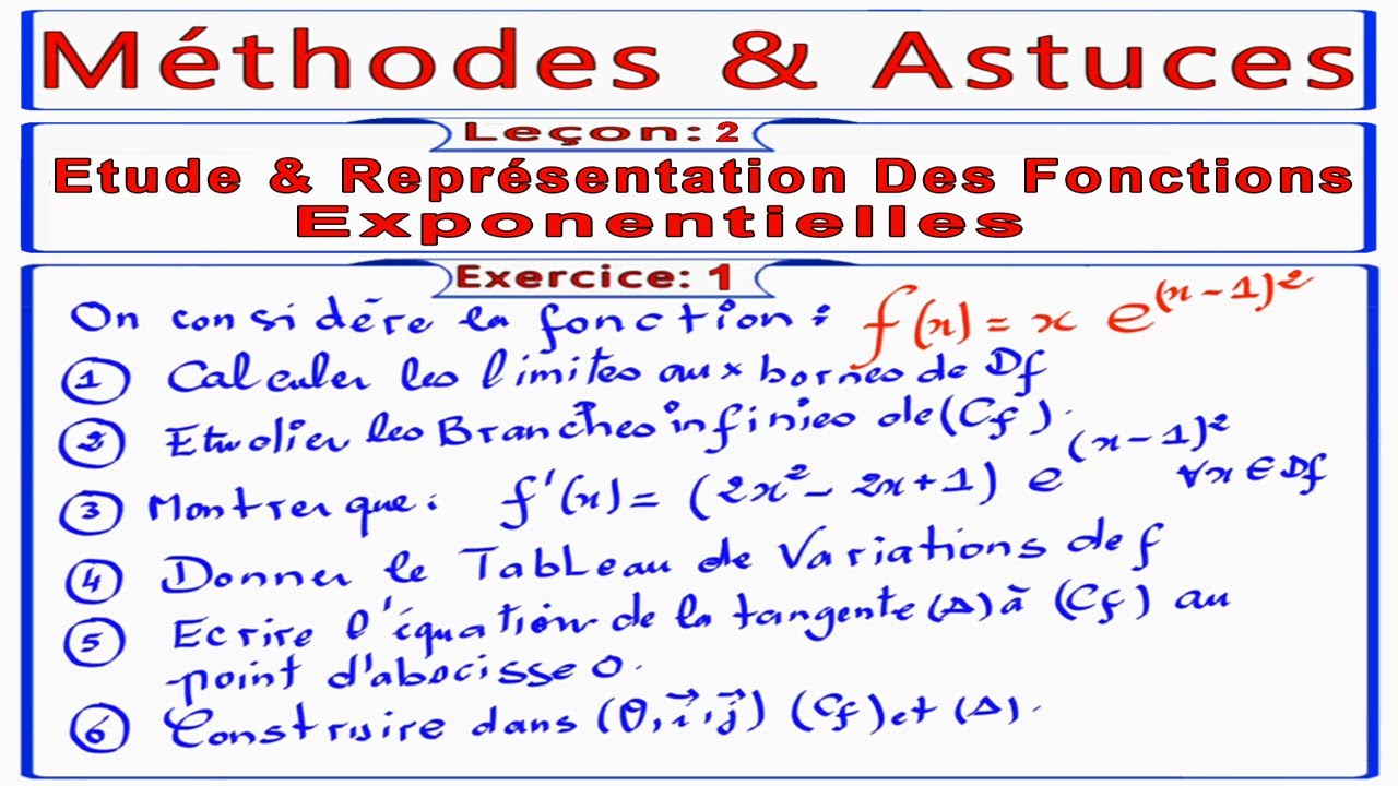 Méthode & Astuces (FONCTIONS EXPONENTIELLES ETUDE ET REPRESENTATION ...