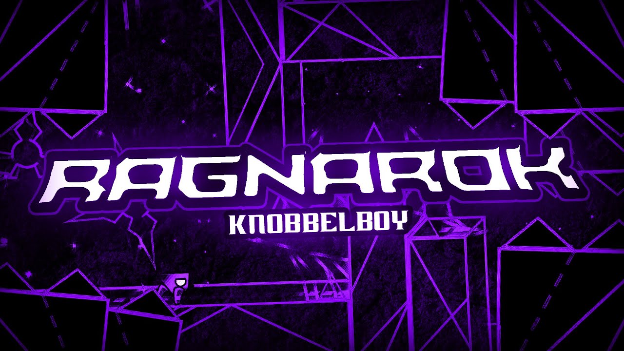 Ragnarok 100% [Extreme Demon] by Knobbelboy | Geometry Dash - YouTube