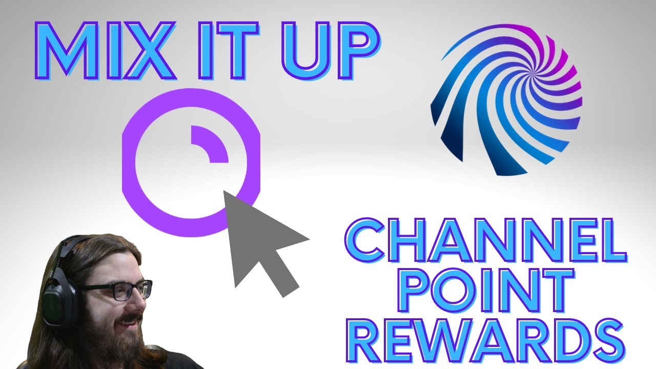 Mix It Up Channel Points - Baloo's Tech How To's - YouTube