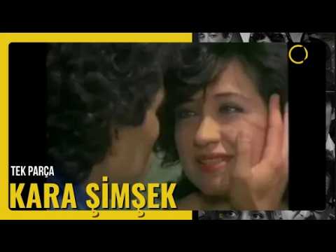 KARA ŞİMŞEK |  Eski Türk Filmi Full İzle