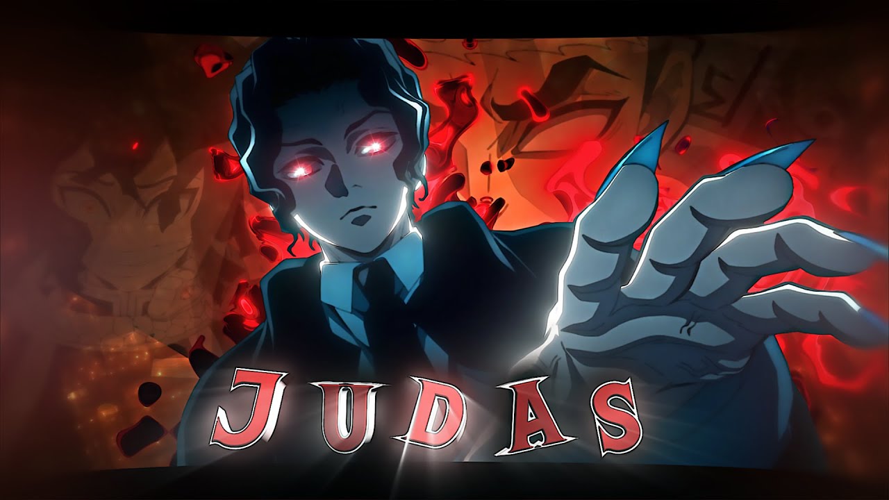 Judas - Demon Slayer💥(EP8) [Edit/AMV]! - YouTube