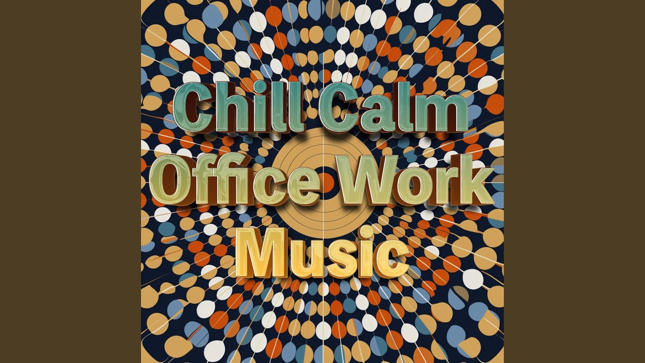 Chill Work Mix - YouTube Music