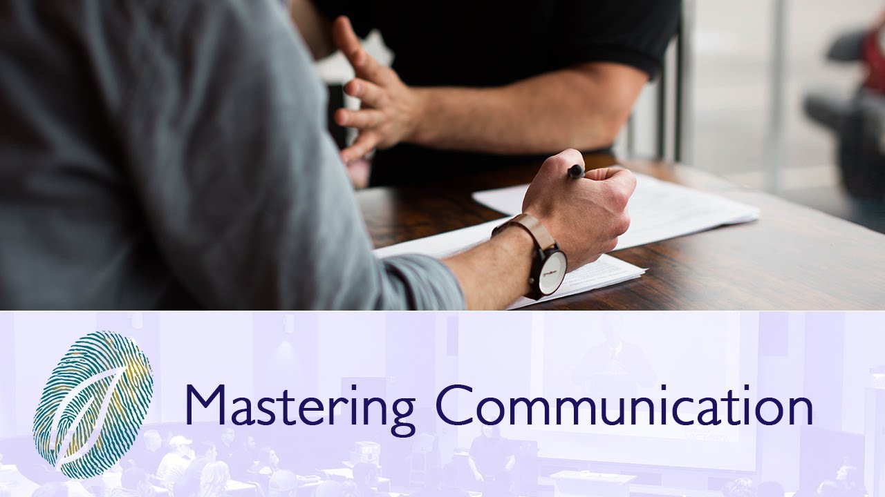 Mastering Communication - YouTube