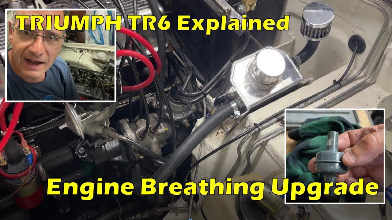 Triumph TR6 Explained - Engine Breather/Vent Upgrade - YouTube