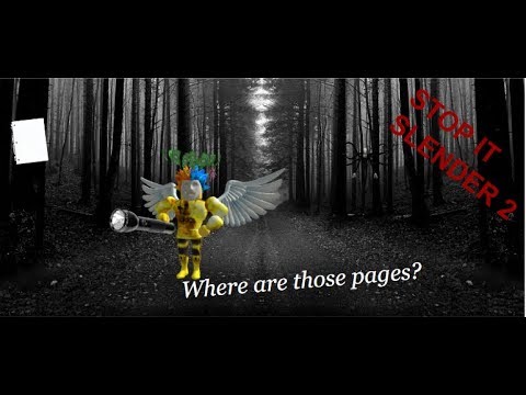 Stop it slender 2 - YouTube