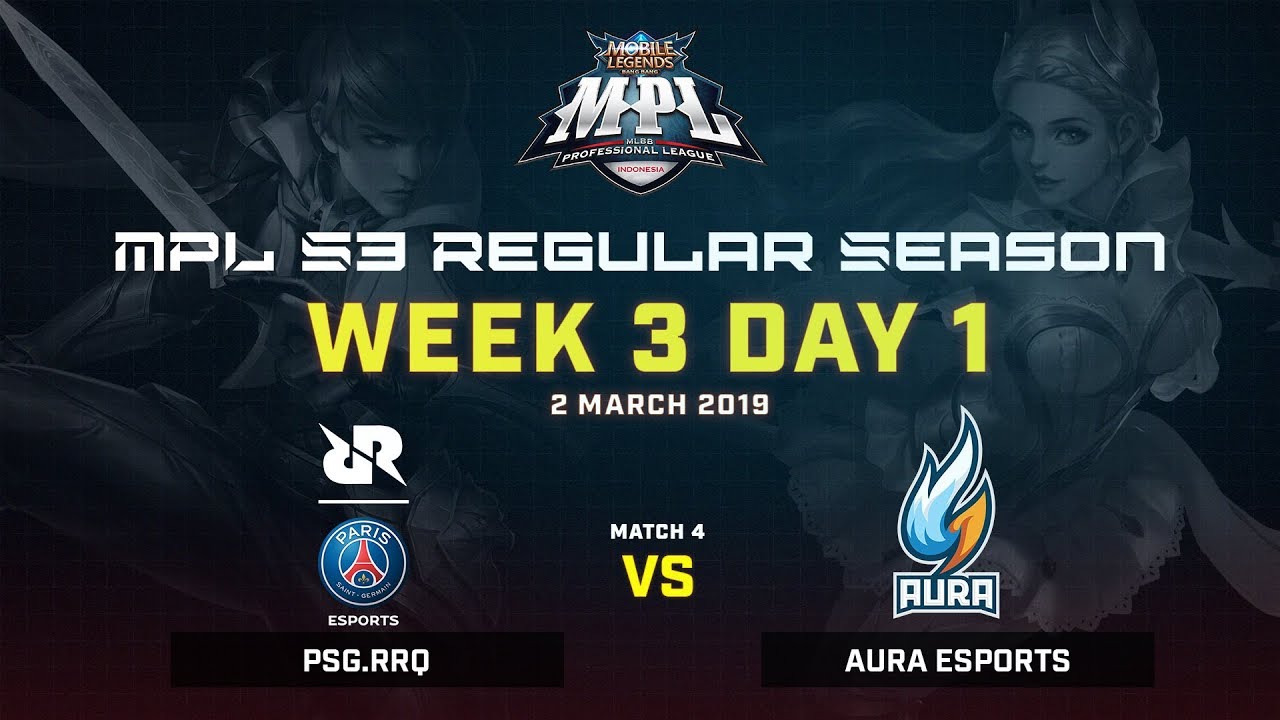 PSG RRQ vs Aura Esports : MPL Season 3 Week 3 day 1 Match 4 Regular ...