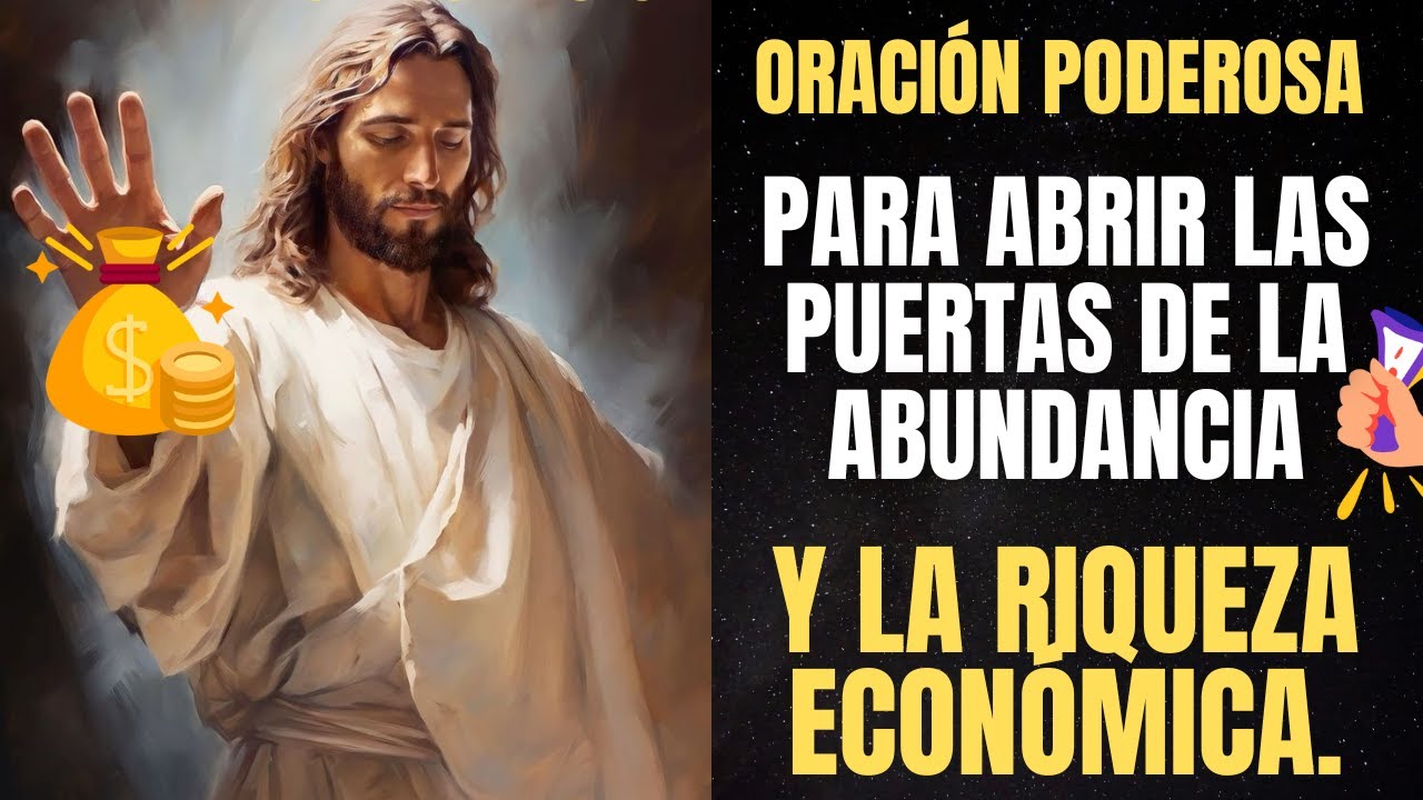 Oración Poderosa para Abrir las Puertas de la Abundancia y la Riqueza ...
