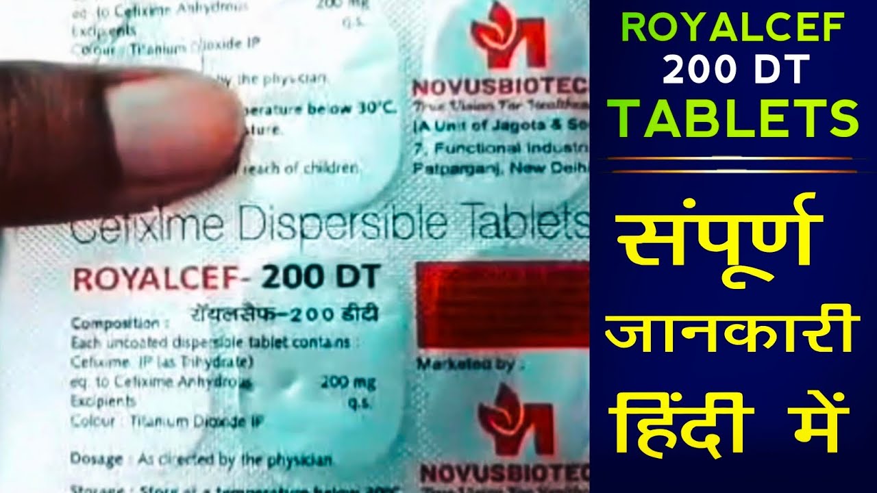 Royalcef 200 DT Tablets Uses In Hindi | Cefixime Dispersible Tablets ...