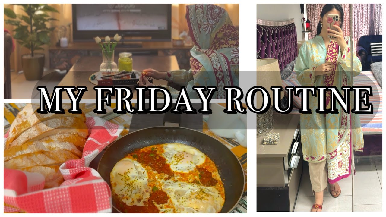 FRIDAY ROUTINE AS A HOMEMAKER|| Friday Routine and Special Breakfast ...