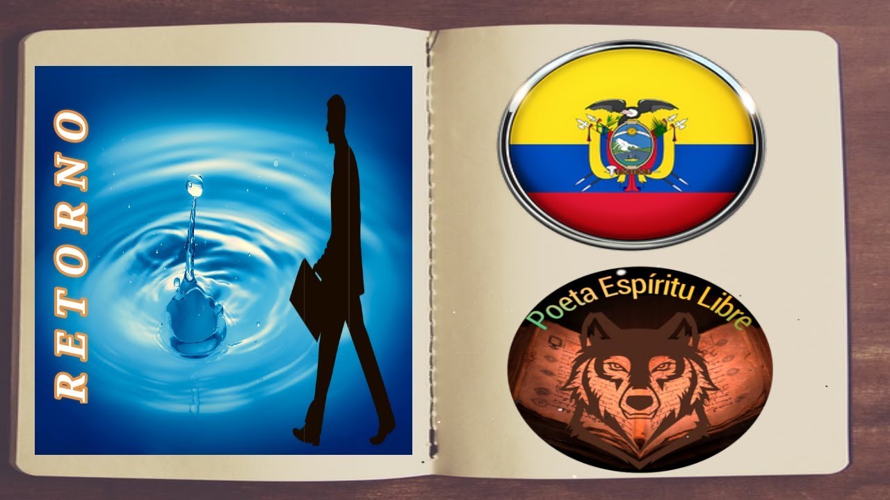 RETORNO | HUMBERTO FIERRO | NARRADO | POETA ESPÌRITU LIBRE | PROSA ...