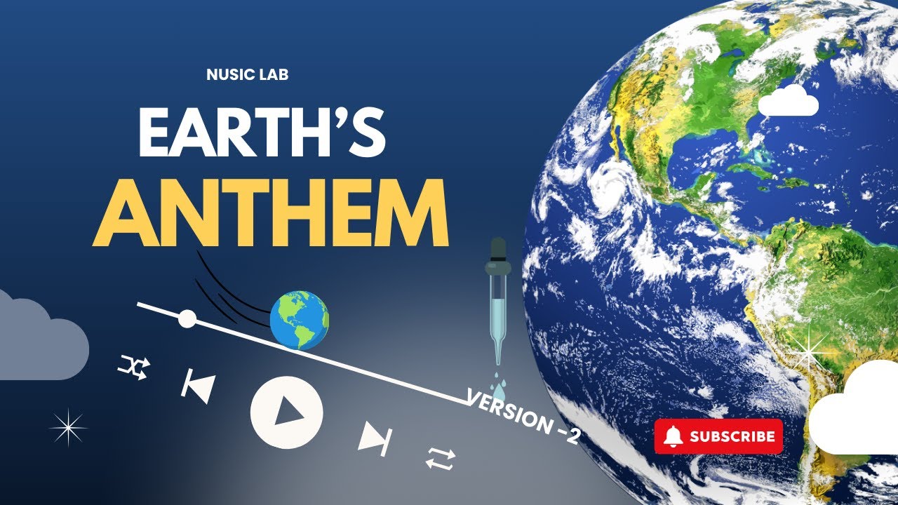 Earth's Anthem | Dance Vibrant ♫♫ Version - 2 || Music Lab - YouTube