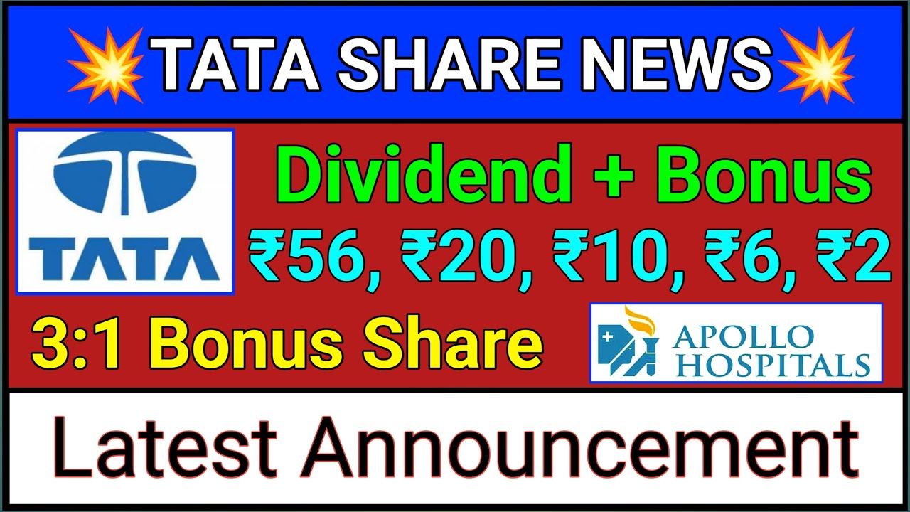 Top 10 Stocks Latest News • Tata • Apollo Hospital • Declared Dividend ...