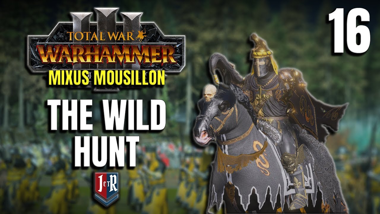 THE WILD HUNT - Mixu's Mousillon, Heir to Bretonnia - Total War ...