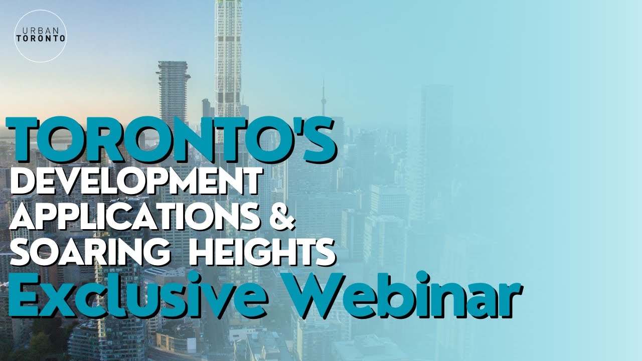 The Latest Data on Toronto's Development Applications and Soaring ...