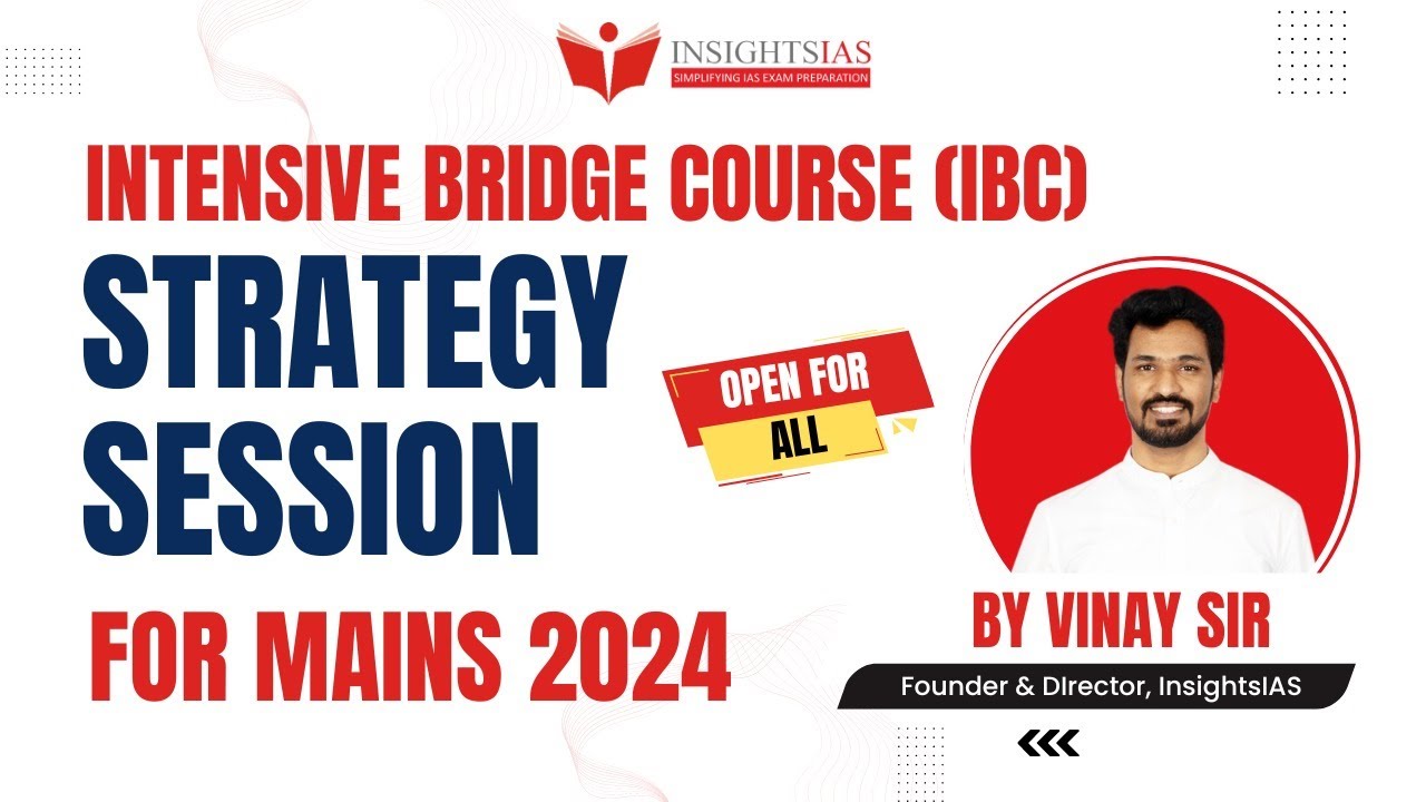 Introduction to Intensive Bridge Courses & Guidance for Mains 2024 ...